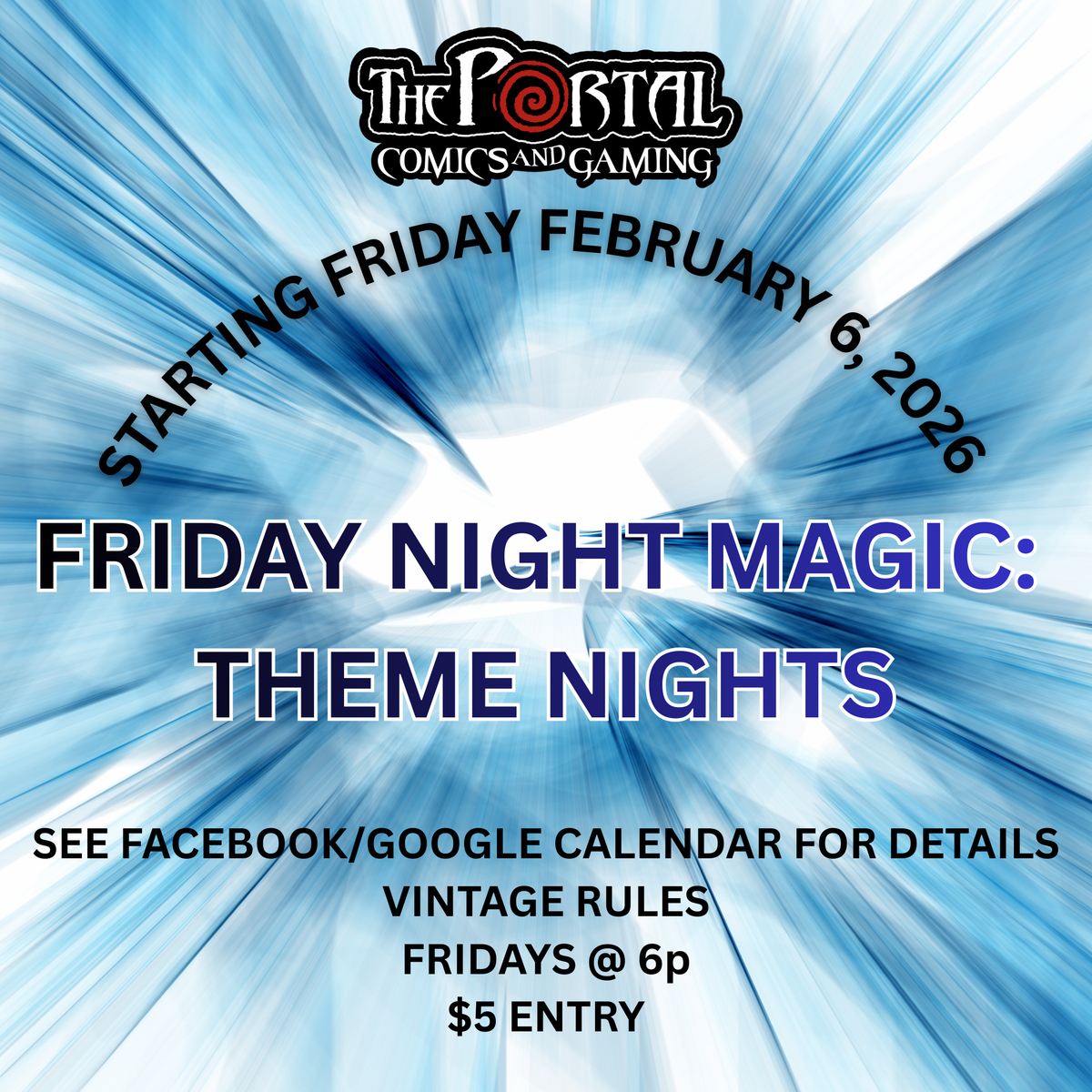 Friday Night Magic: Theme Nights – The Portal Comics and Gaming